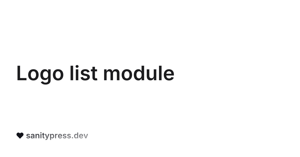 Logo list module | SanityPress
